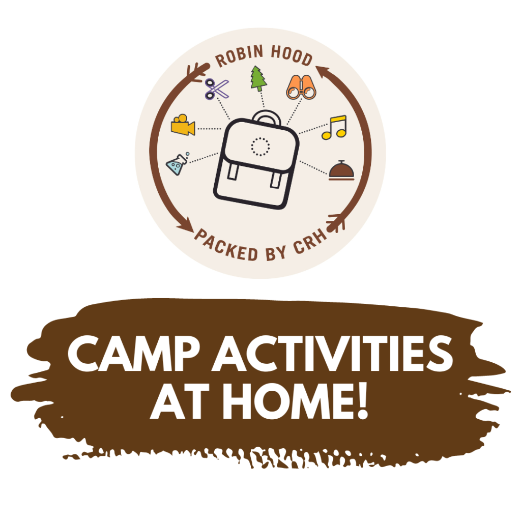Camp Fun At Home - Camp Robin Hood - Summer Day Camp In the GTA